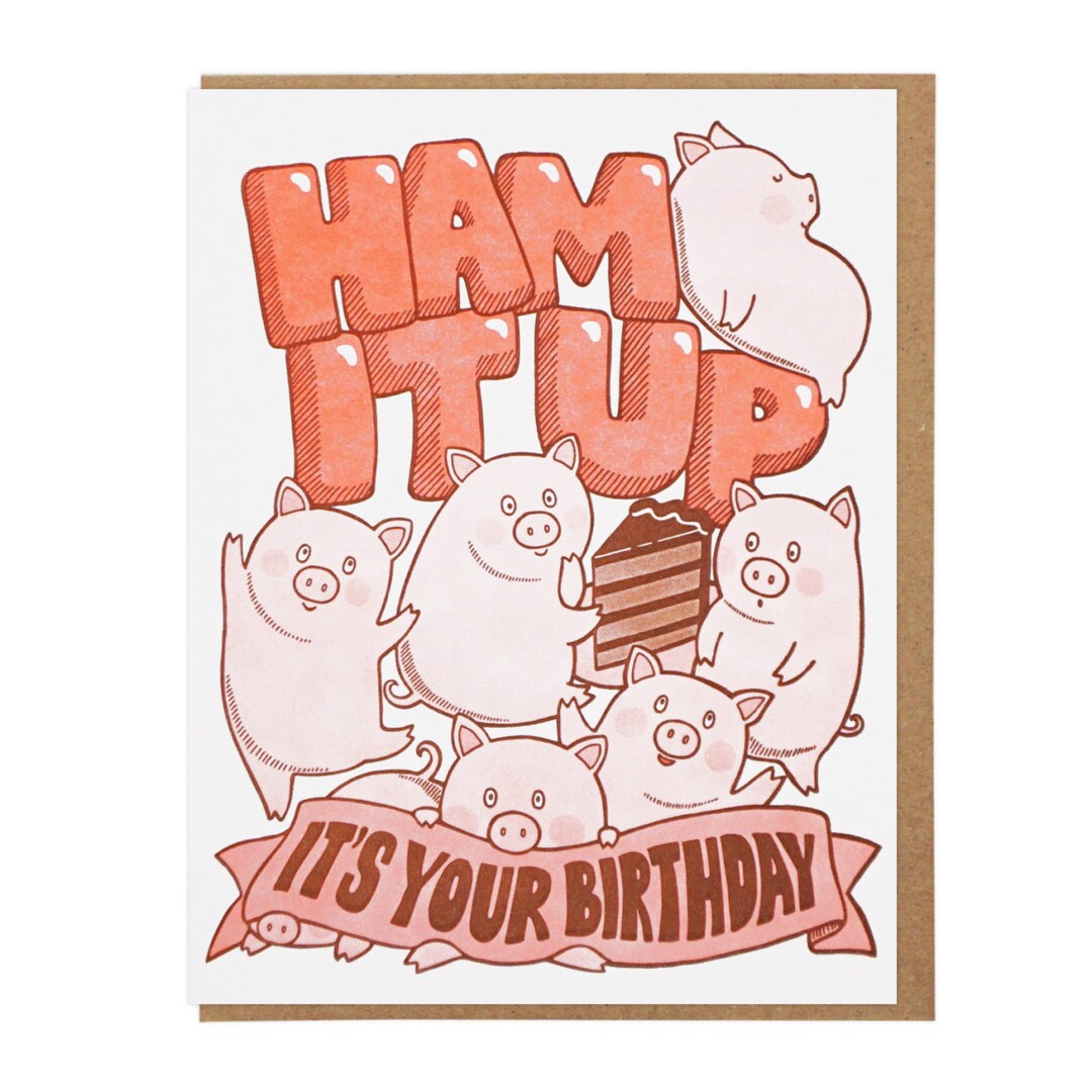 Ham It up Birthday Letterpress Card - Etsy
