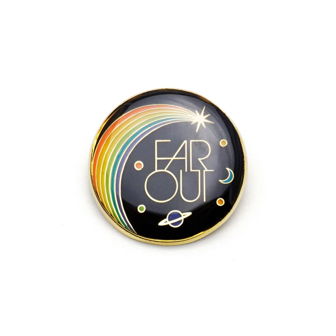 Far Out Enamel Pin - Etsy