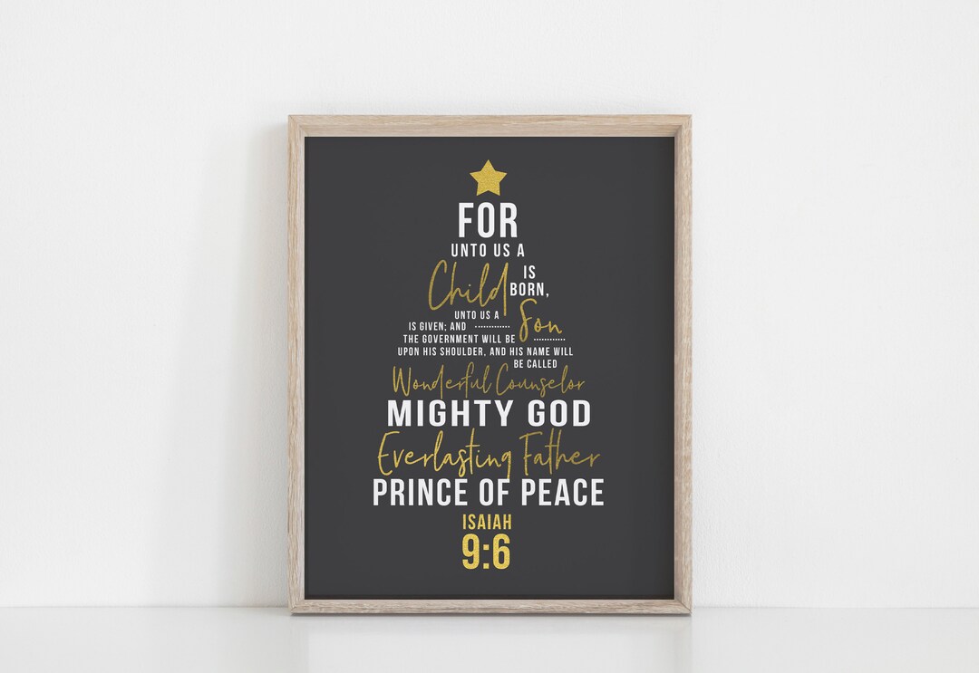 PRINTABLE - Isaiah 9:6 - for Unto Us a Child is Born - Black/gold Tree ...