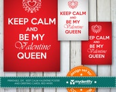 Items similar to Keep calm and be my Valentine Queen printable poster ...