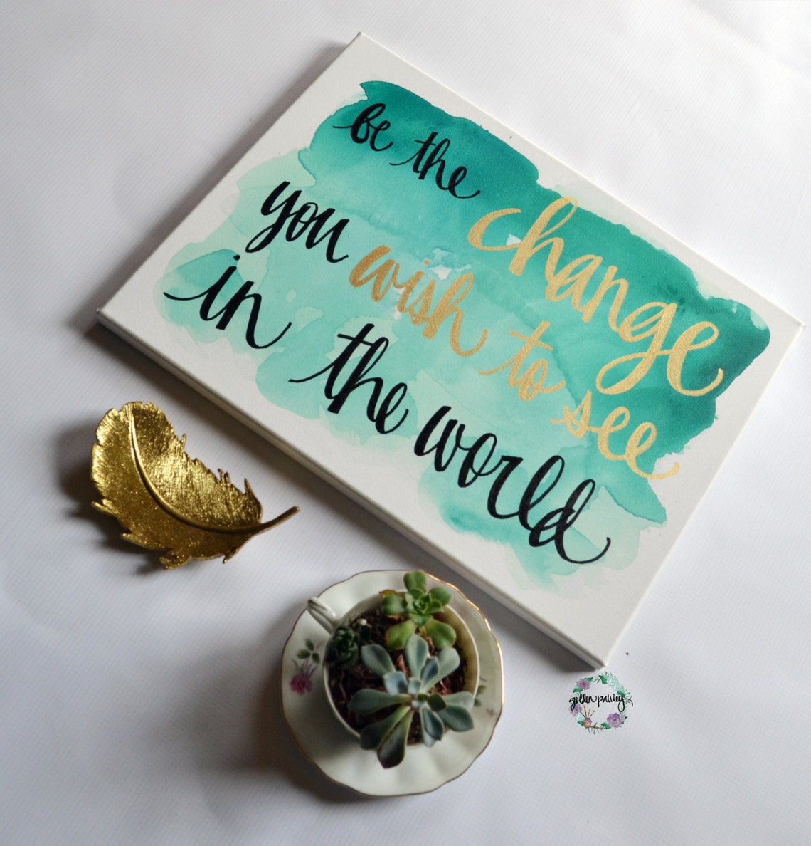 Emerald Inspirational Quote Watercolor Canvas Wall Art Painting Be the ...