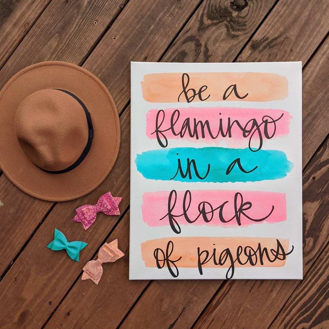 Be a Flamingo Hand Lettered Wall Art Sign | Inspirational Quote Wall ...