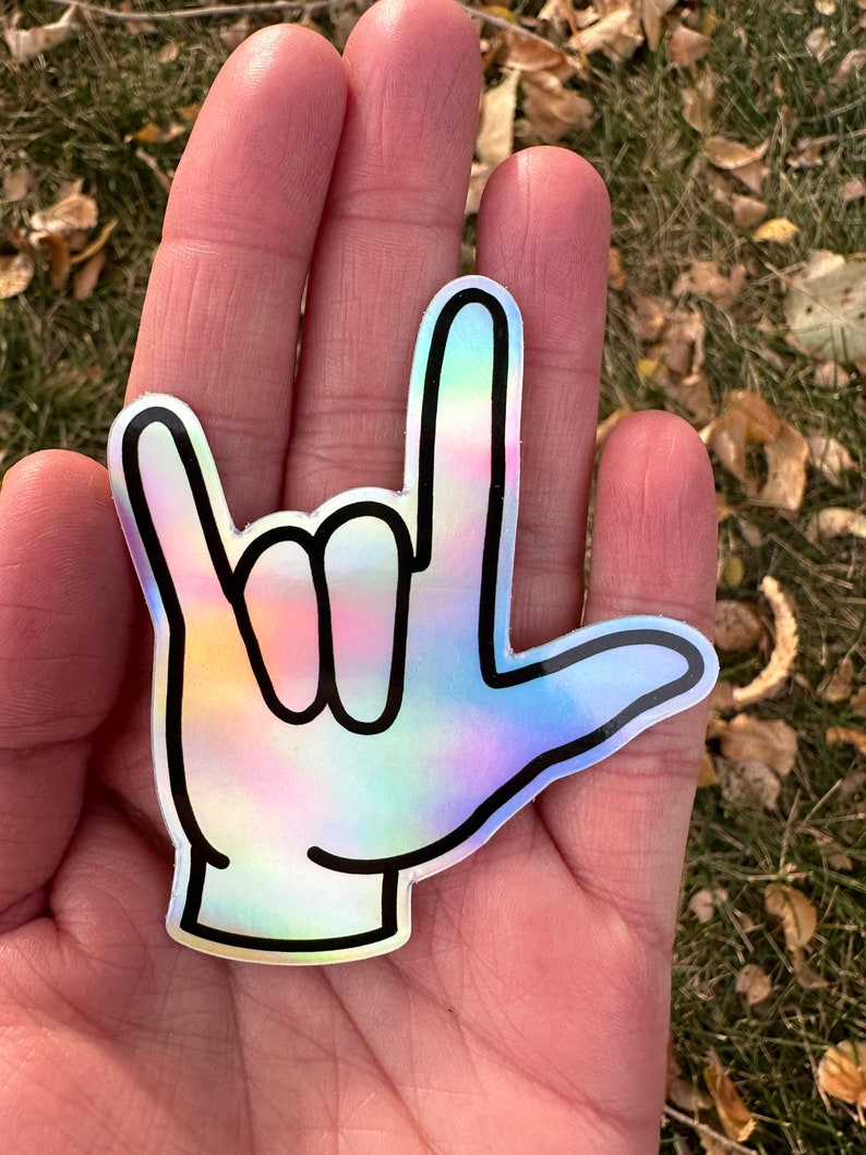 I Love You Sign Language Holographic Sticker, ASL Waterproof - Etsy