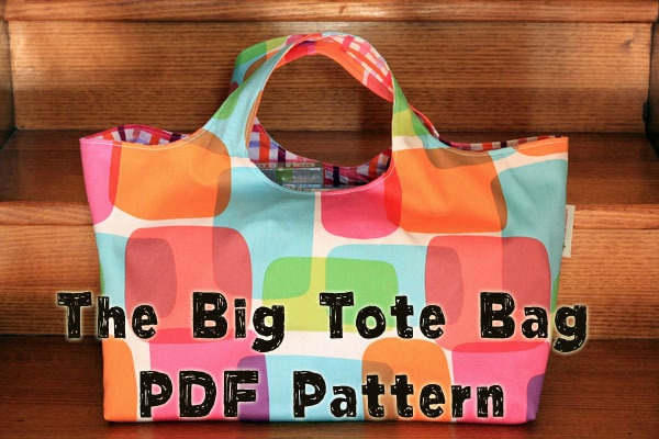 The Big Tote Bag PDF Sewing Pattern - Etsy