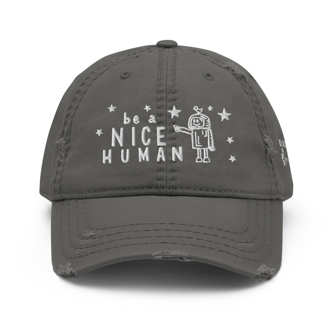 Be A Nice Human Distressed Hat - Etsy