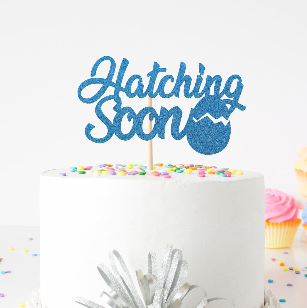 Hatching Soon Cake Topper, Farm Baby Shower, Dinosaur Baby Shower ...