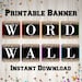 Printable Word Wall Classroom Banner - Instant Digital Download ...