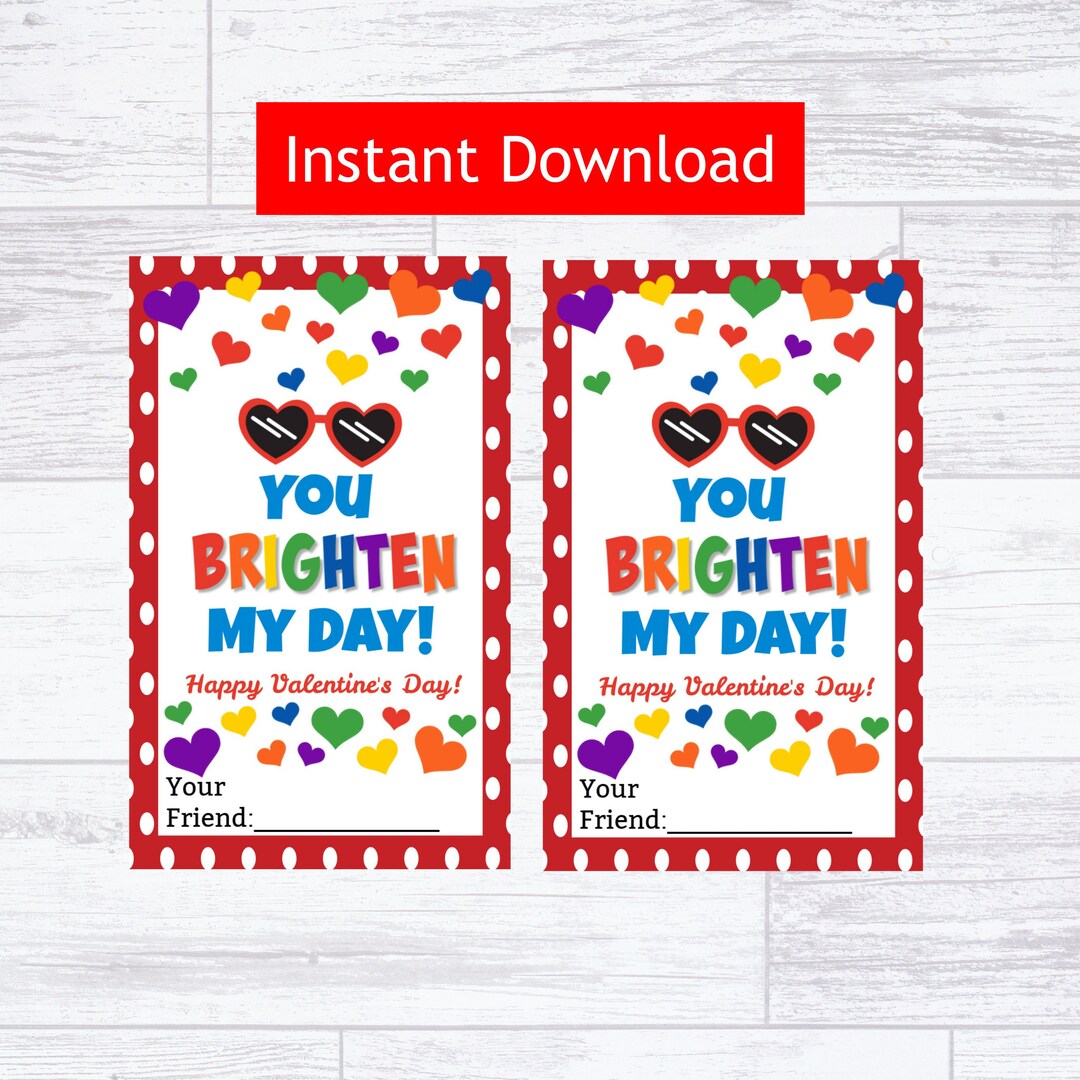 You Brighten My Day Valentine's Day Printable Tag - Sunglasses Instant ...