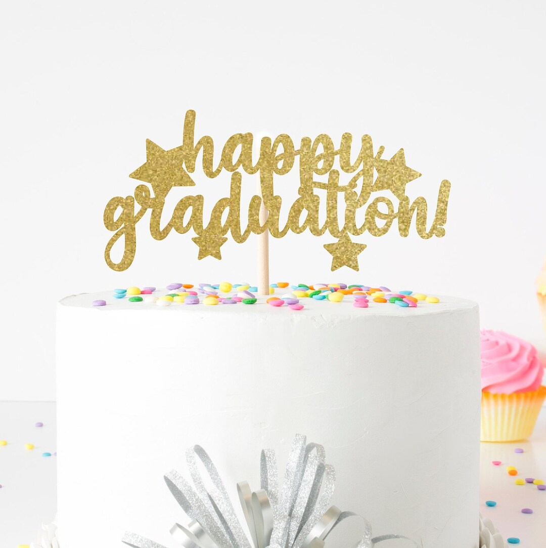 Happy Graduation Cake Topper, Graduation Cake Topper, Graduation Party ...