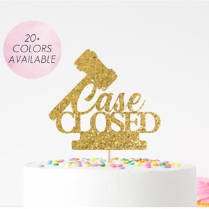 Case Closed Cake Topper - Law School Graduation, Lawyer Retirement ...