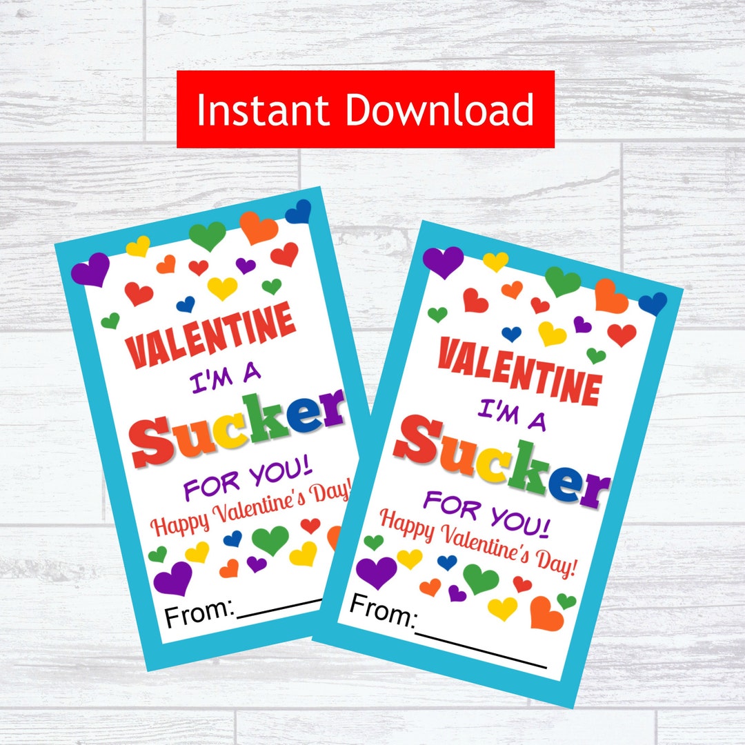 Valentine I'm A Sucker for You Printable Tag Instant Download Lollipop ...