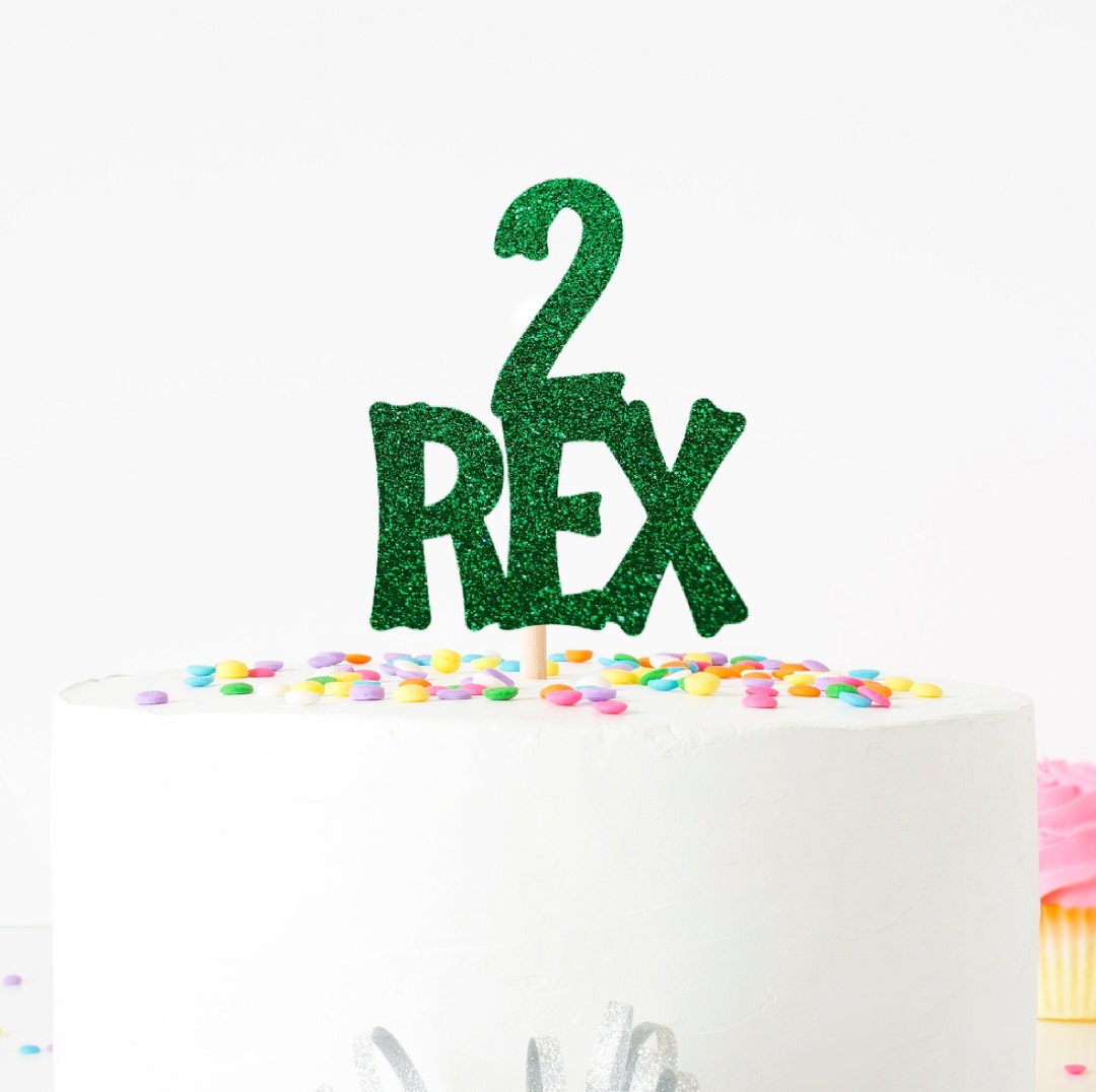 Two Rex Cake Topper, Dinosaur Birthday, Two Rex Sign, Two Rex Party ...