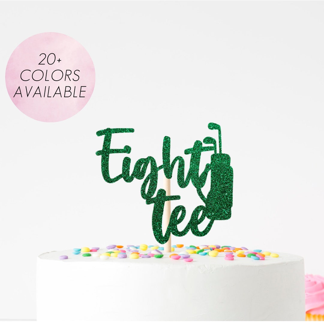 Eight Tee Cake Topper, Golf 80th Birthday Cake Topper, Birthday Party ...