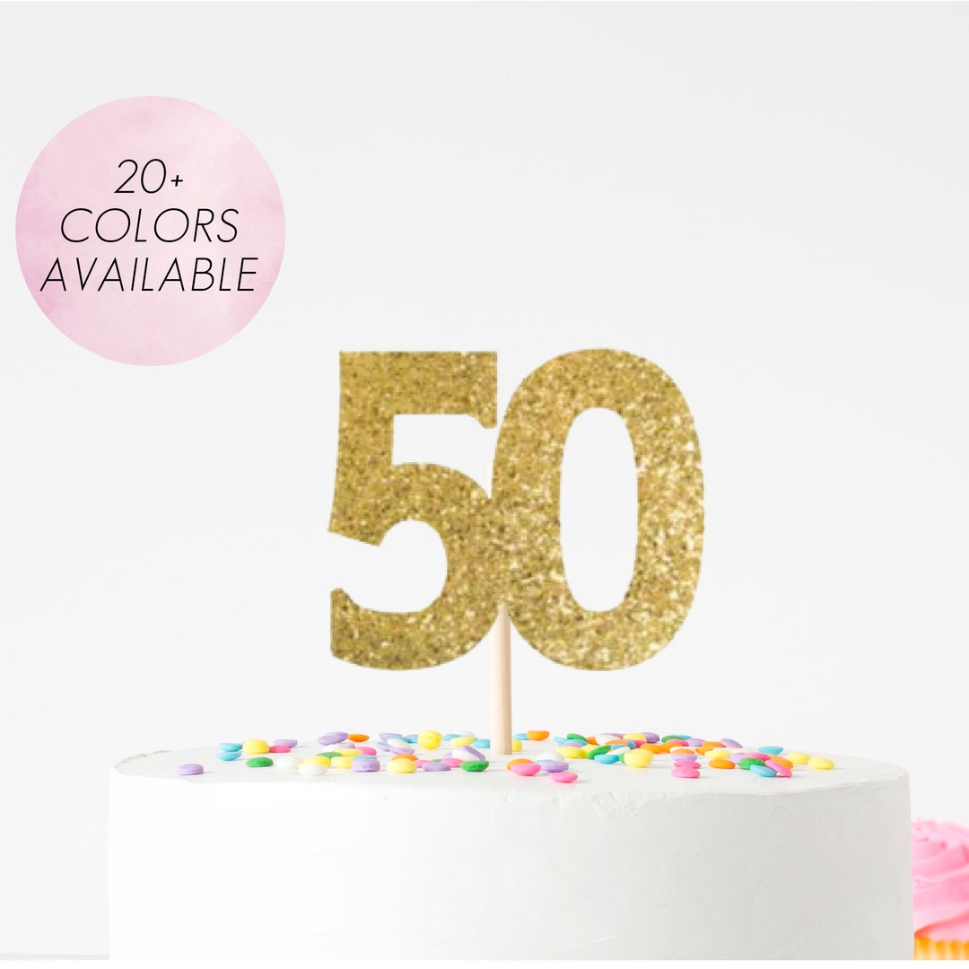 50 Cake Topper - 50th Birthday Cake Topper, Birthday Party Decorations ...