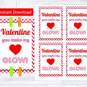 Printable Valentine You Make My Heart Glow Tags Glow Stick Candy ...