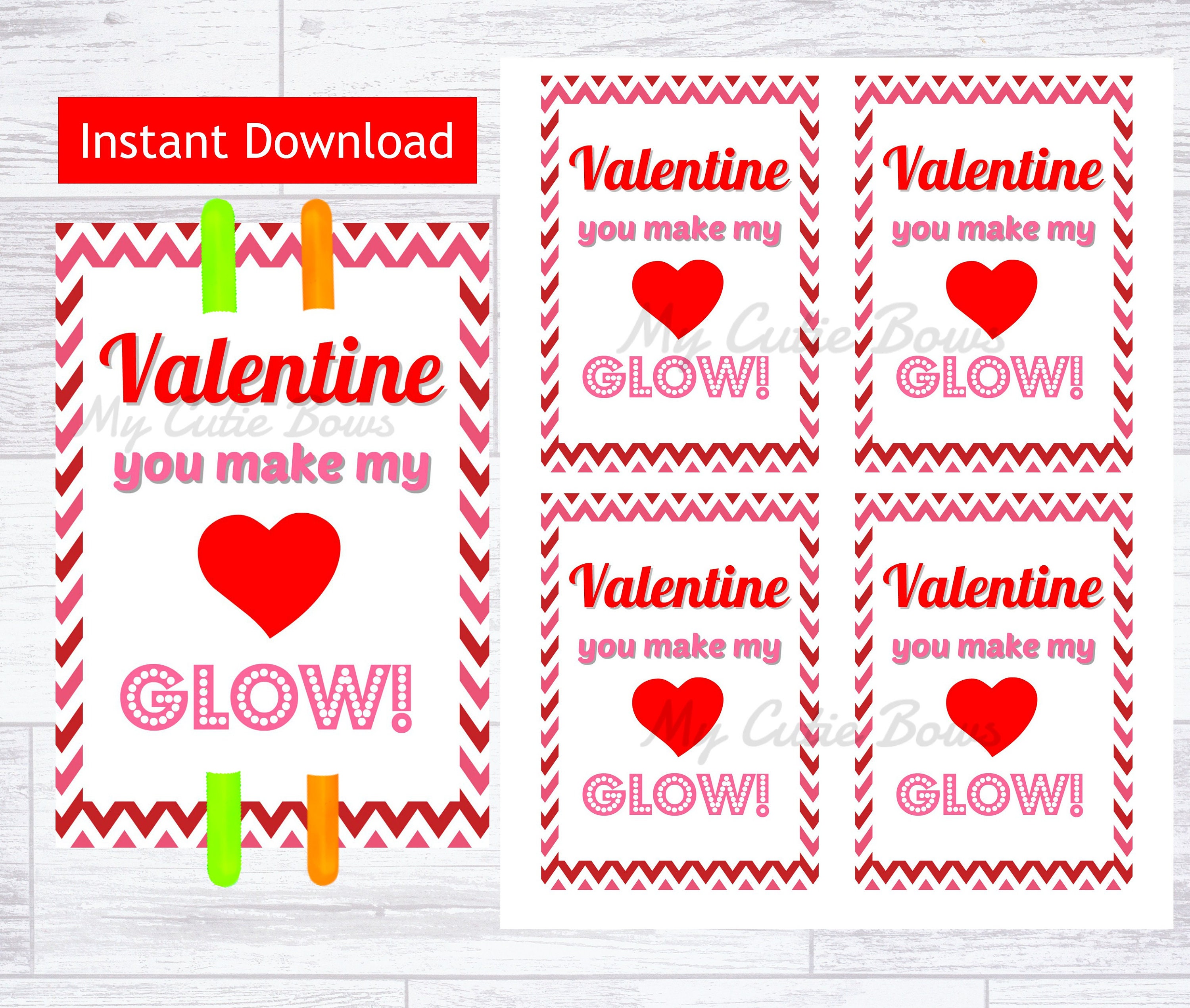 Printable Valentine You Make My Heart Glow Tags Glow Stick Candy ...
