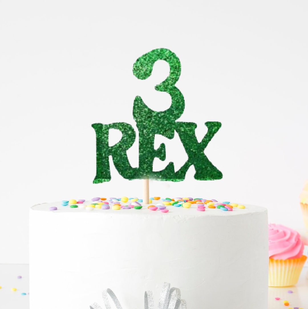 Three Rex Cake Topper, Dinosaur Birthday, Three Rex Sign, Three Rex ...