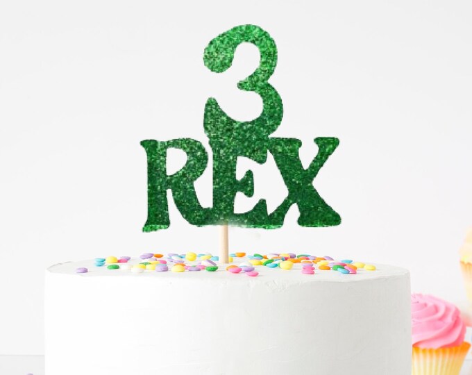 Three Rex Cake Topper, Three Rex Sign, Three Rex Party Decor, Dinosaur ...