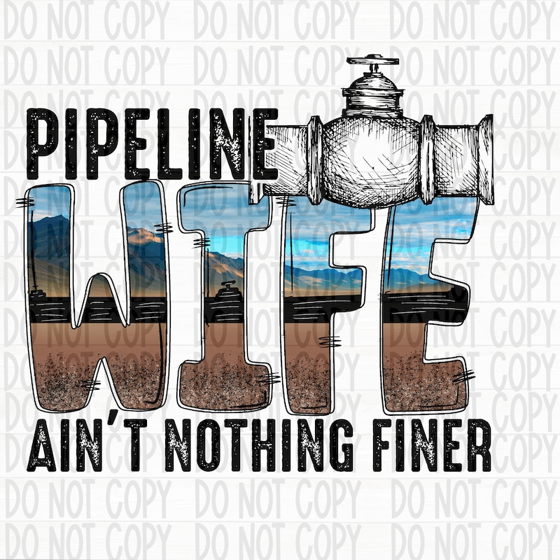 Pipeliners Wife - Etsy
