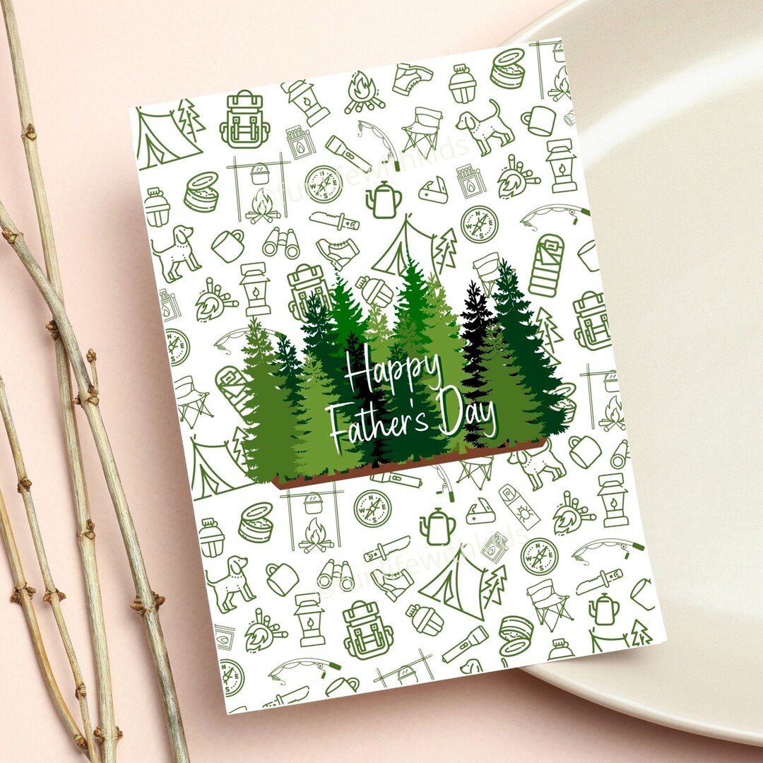 Printable Happy Father's Day Card for the Camping/outdoor Lover, 5x7 ...