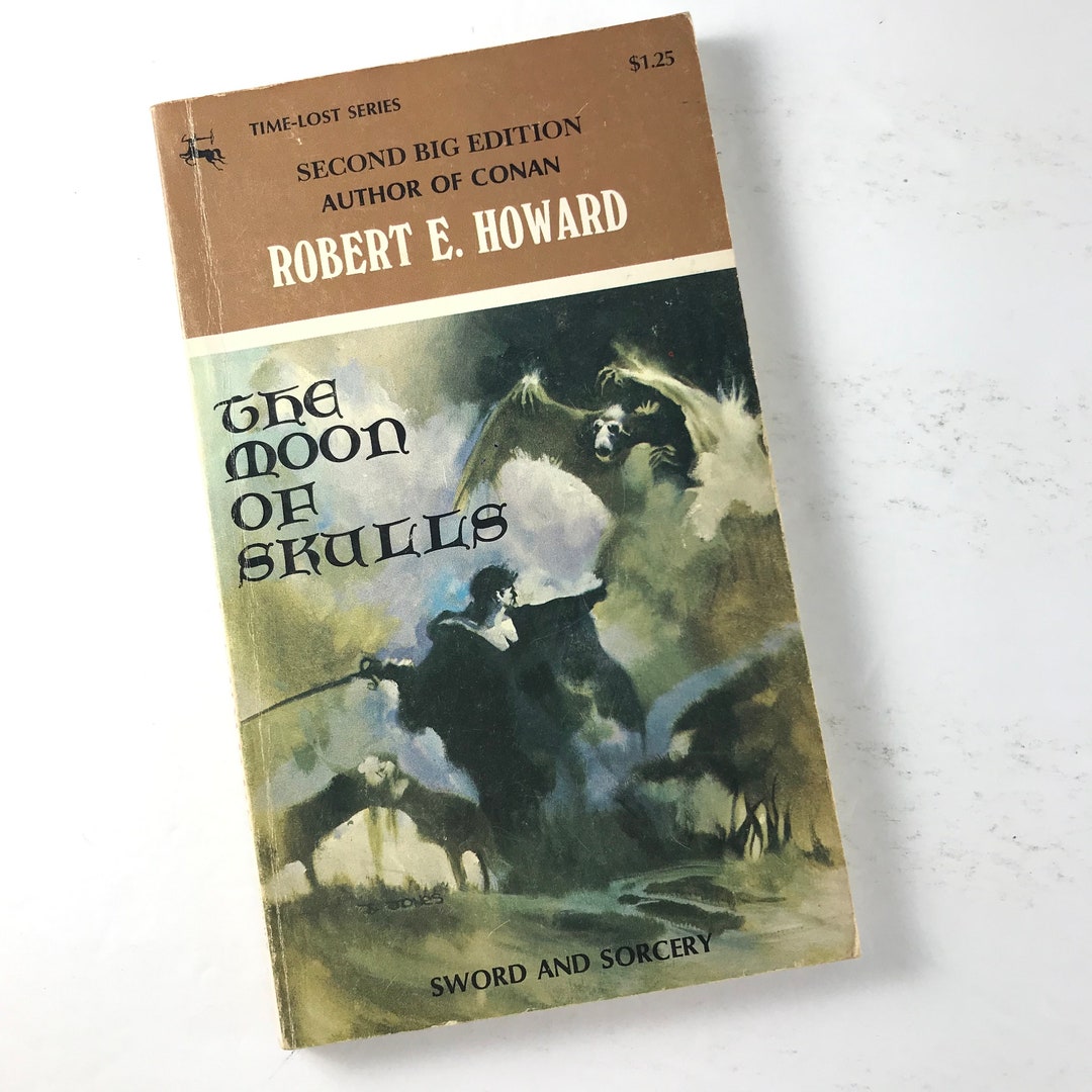The Moon of Skulls, Robert E. Howard, Sword and Sorcery Book - Etsy