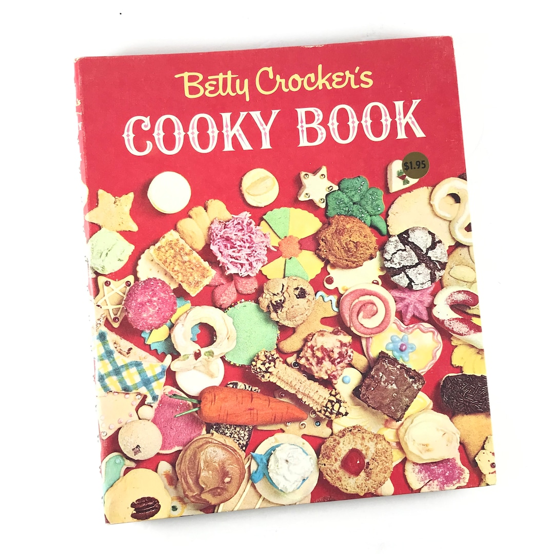 Betty Crockers Cooky Book, First Edition Printing, 1963, Cookie ...