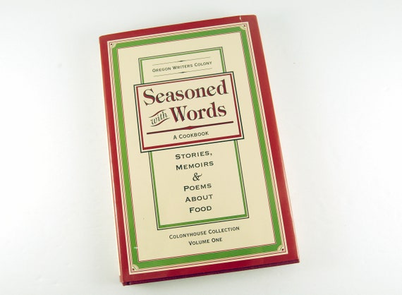 Seasoned With Words A Cookbook Oregon Writers Colony Book - Etsy