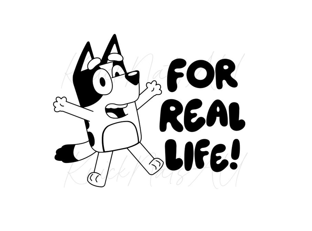 Bluey for Real Life SVG PNG Jpg Digital Download File - Etsy UK