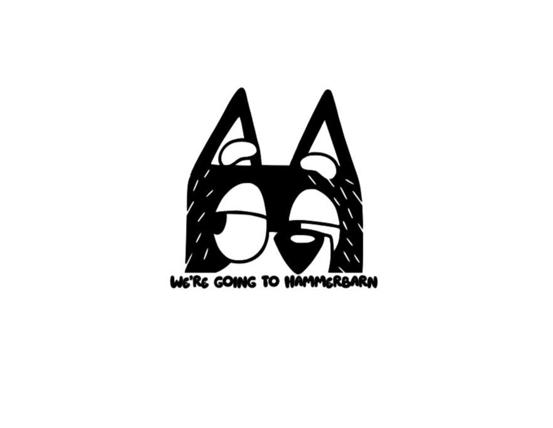 Bluey Bandit Vamos a Hammerbarn SVG PNG Jpg PDF Archivo de descarga ...