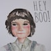 Scout Finch Hey Boo Card - to Kill a Mockingbird Greeting Card - Scout ...