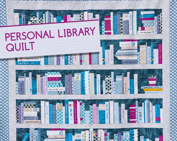 Personal Library Quilt Pattern by Heather Givans of Crimson Tate. - Etsy