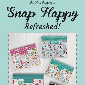 Snap Happy Refreshed Pattern by Stitchin' Sisters - Etsy