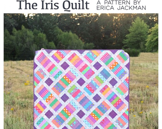 The Iris Quilt Pattern by Erica Jackman of Kitchen Table Quilting, Pre-cut Friendly Quilt ...