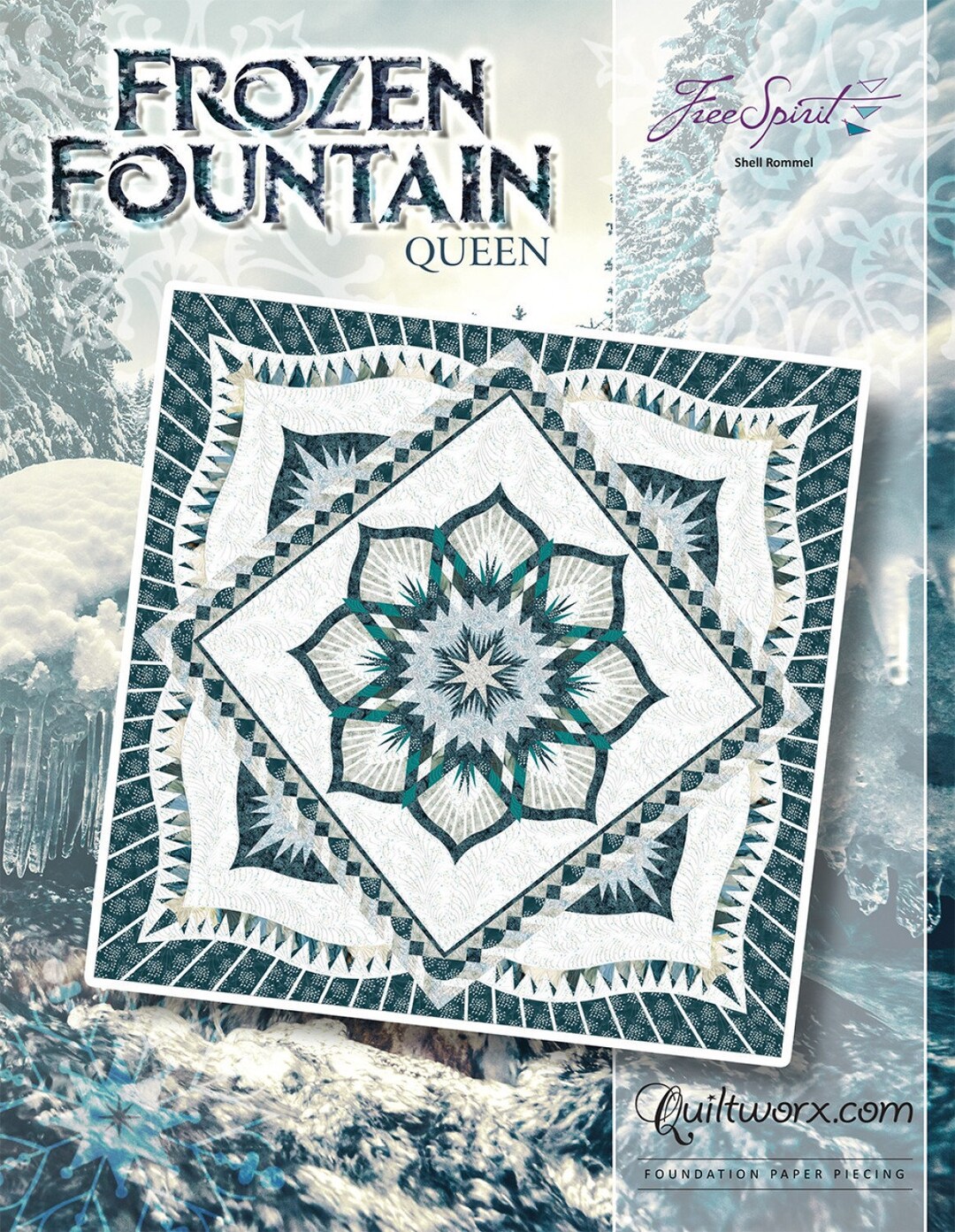 Frozen Fountain Queen Quilt Pattern, A Foundation Paper Piecing Pattern ...