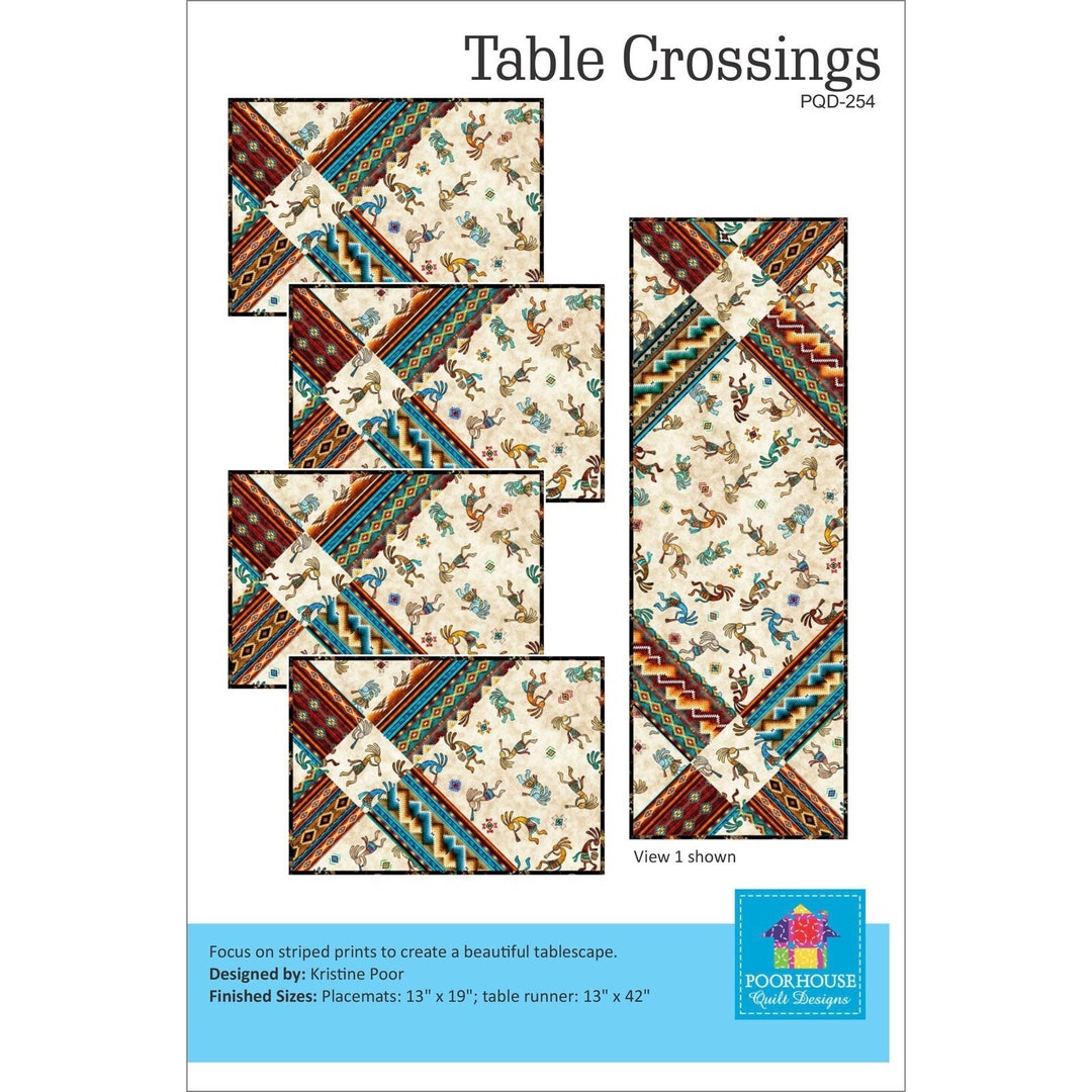 Table Crossings Quilt Pattern by Poorhouse Quilt Designs, Placemat and ...