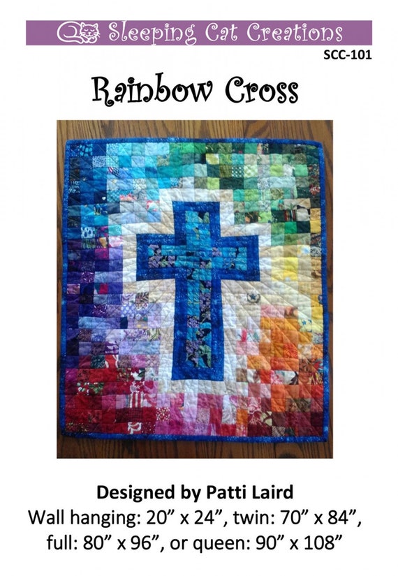 Rainbow Cross Quilt Pattern Designed by Patti Laird of | Etsy