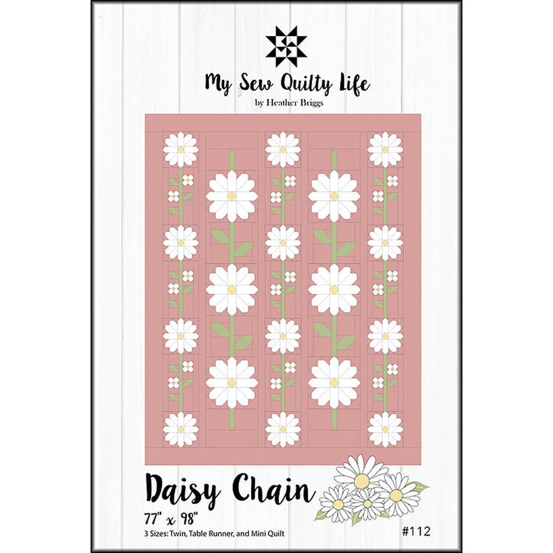 Daisy Chain Quilt Pattern by Heather Briggs of My Sew Quilty Life - Etsy
