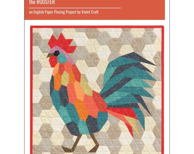 The Rooster, English Paper Piecing Pattern by Violet Craft - Etsy