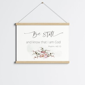 Psalm 46:10, Be Still and Know, Christian Poster Print, Horizoontal ...