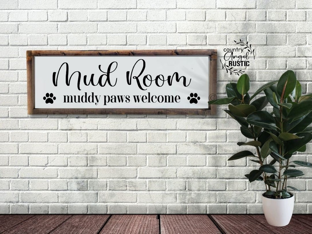 Mud Room Sign Muddy Paws Welcome Rustic Farmhouse Dog Sign - Etsy