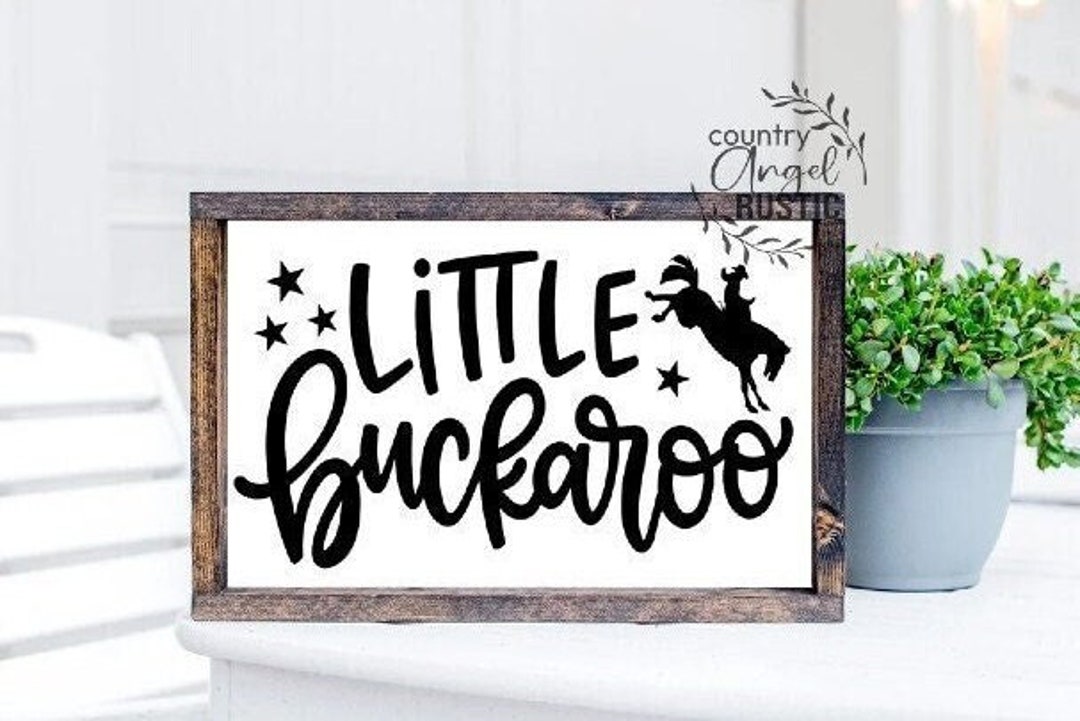 Little Buckaroo, Nursery Sign, Western Cowboy, Country Farm Boys Room ...