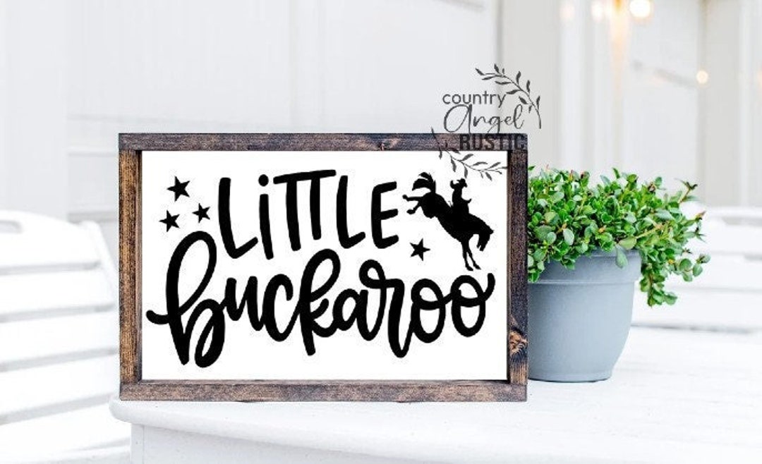 Little Buckaroo Nursery Sign Western Cowboy Country Farm - Etsy