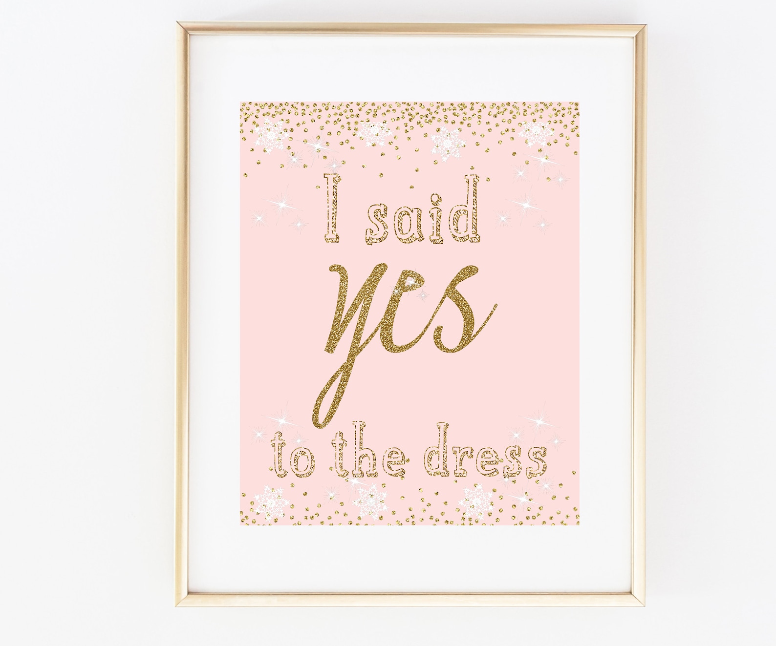 I Said Yes to the Dress-engagement Sign-wedding Bridal Dress Sign ...