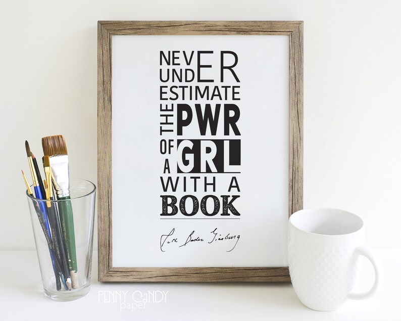 RBG Quote, Ruth Bader Ginsburg Art, Girl Power Poster, Literary Print ...
