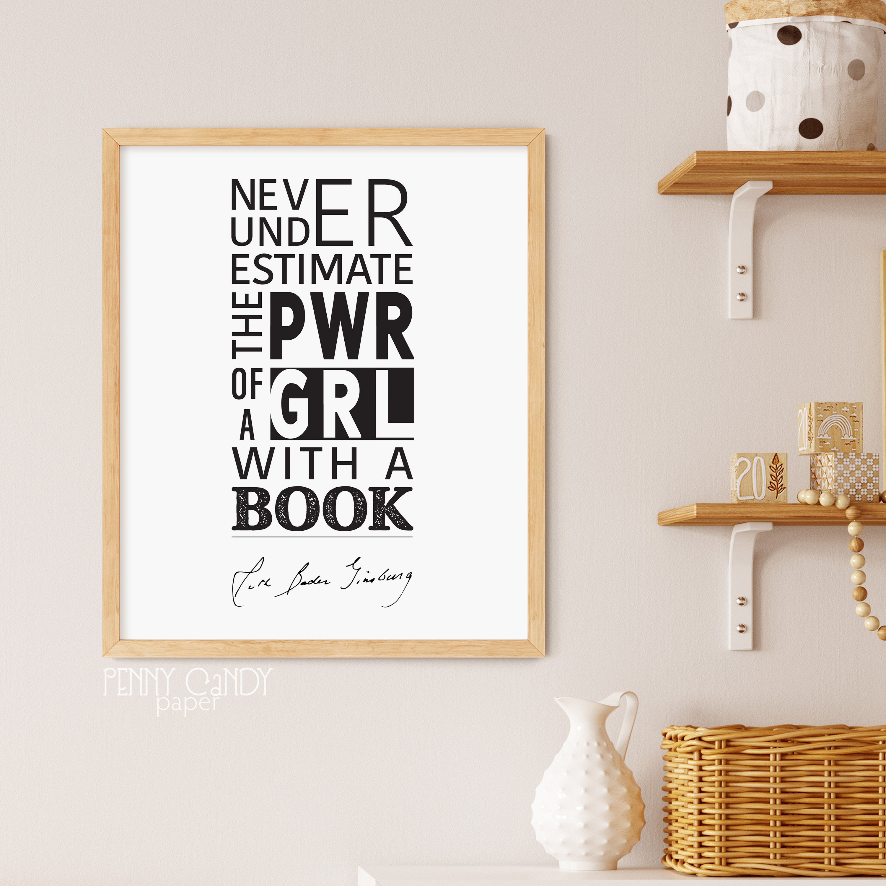 RBG Quote, Ruth Bader Ginsburg Art, Girl Power Poster, Literary Print ...