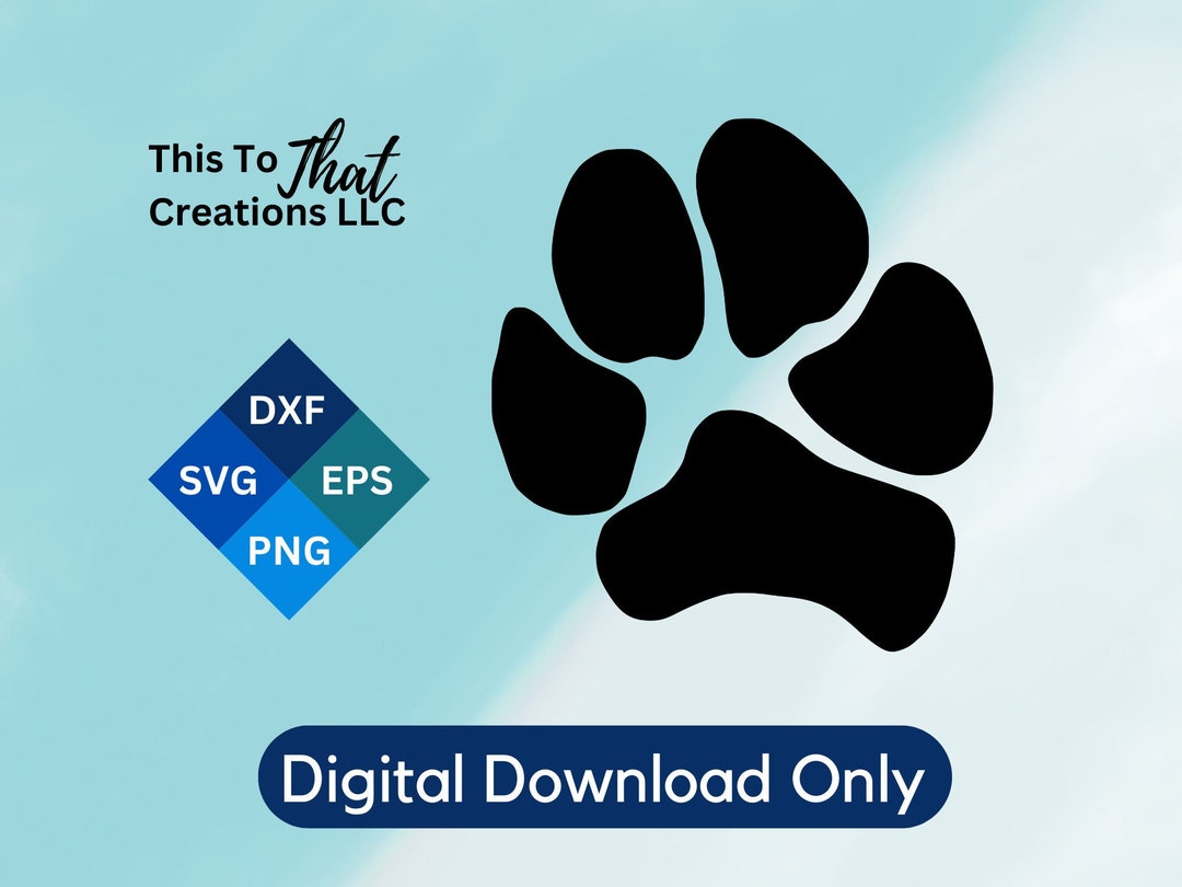 Dog Paw Print Digital Download File for Silhouette or Cricut Die ...