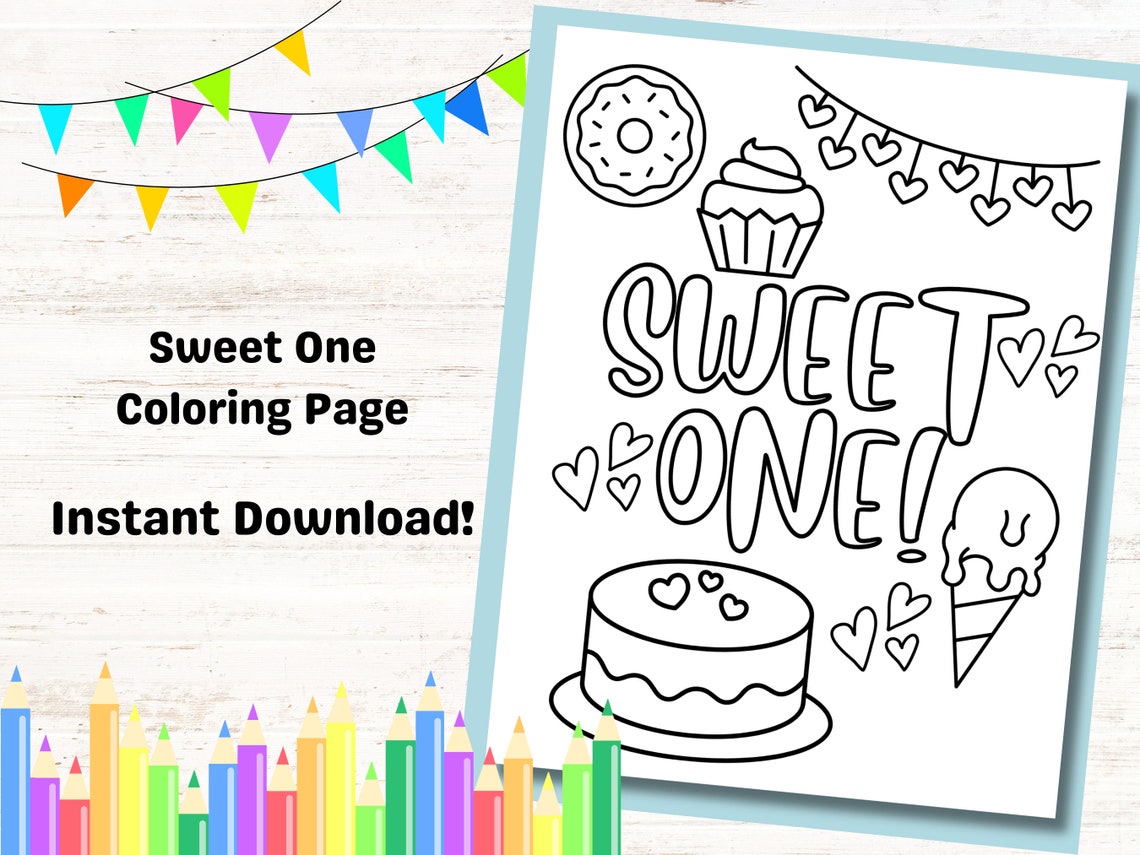 Sweet One Coloring Pages for Kids Birthday Party, First Birthday Party ...