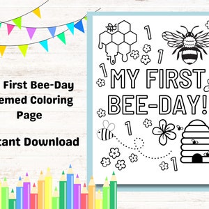 My First Bee Day Coloring Pages for Kids Birthday Party, Bee Birthday ...