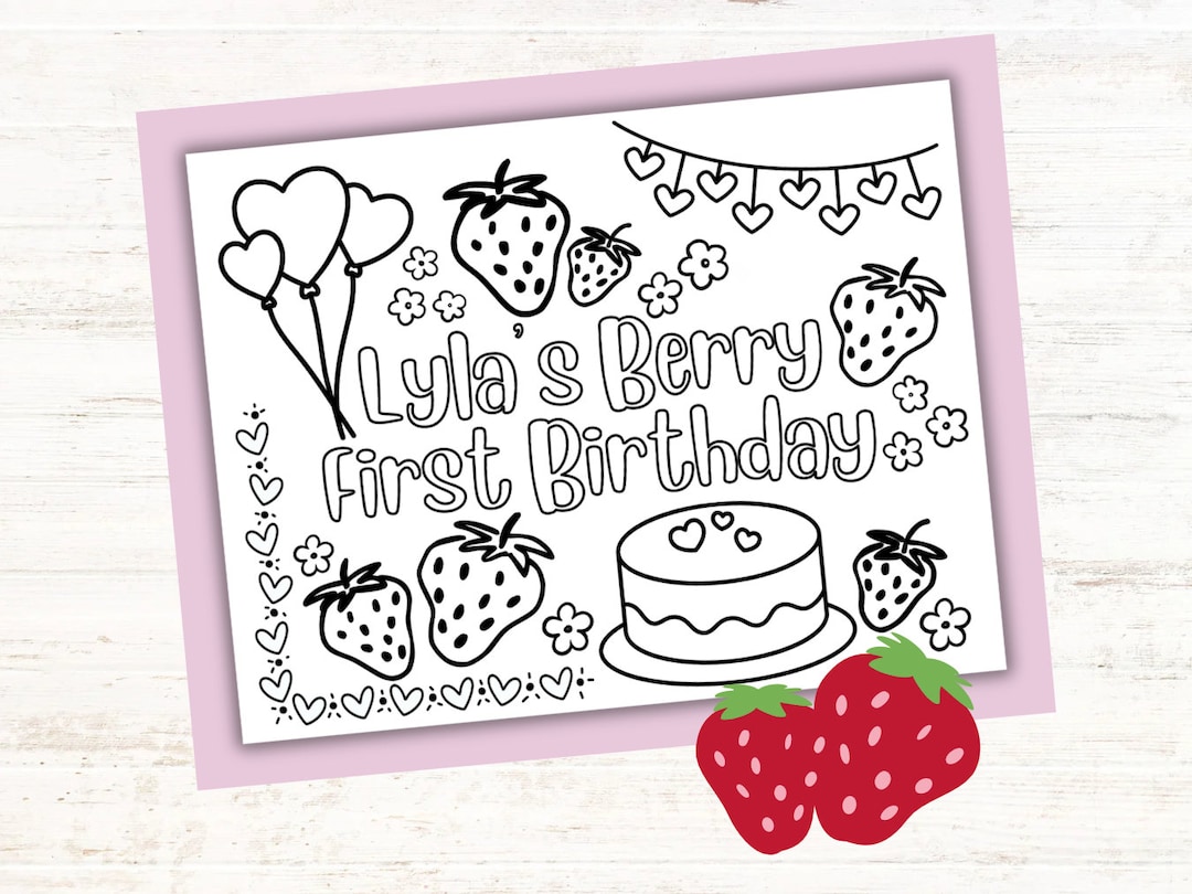 Custom My Berry First Birthday Coloring Page for Kids Birthday Party ...