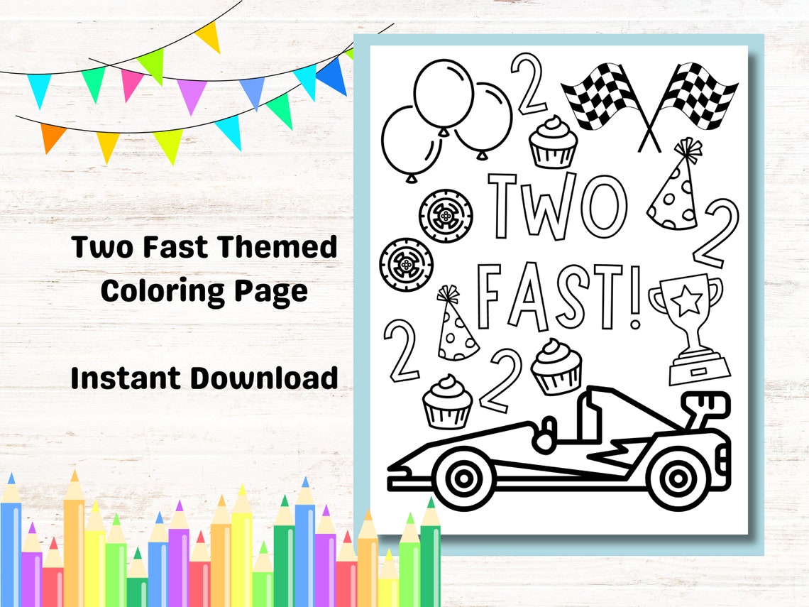 Two Fast Coloring Sheet Kids Birthday Party Activity, Racecar Theme 2nd ...